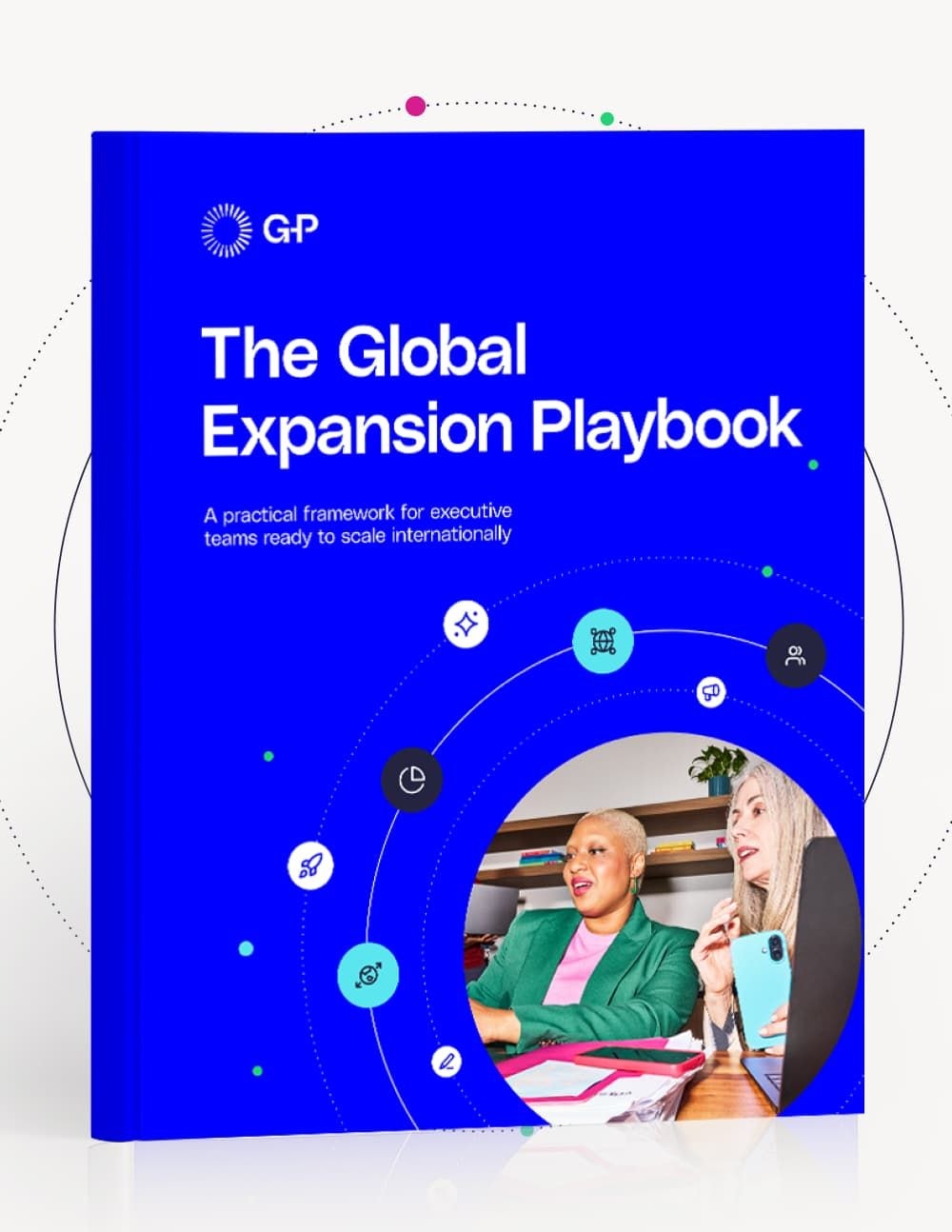 Global Expansion Playbook: Enter Markets Confidently | G-P