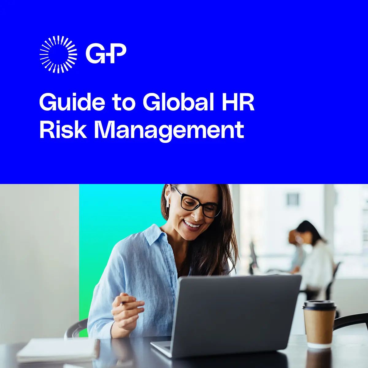 Key Areas for Global HR Risk Management | G-P